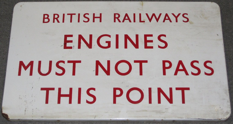 Bonhams : British Railways enamel Engines Must Not Pass This Point sign