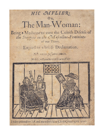 Bonhams : HIC-MULIER; OR THE MAN-WOMAN Hic Mulier or, the Man-Woman ...