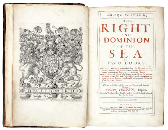 Bonhams : SELDEN (JOHN) Mare Clausum; The Right and Dominion of the Sea ...