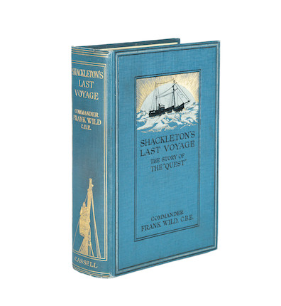 Bonhams : WILD (FRANK) Shackleton's Last Voyage. The Story of the Quest ...