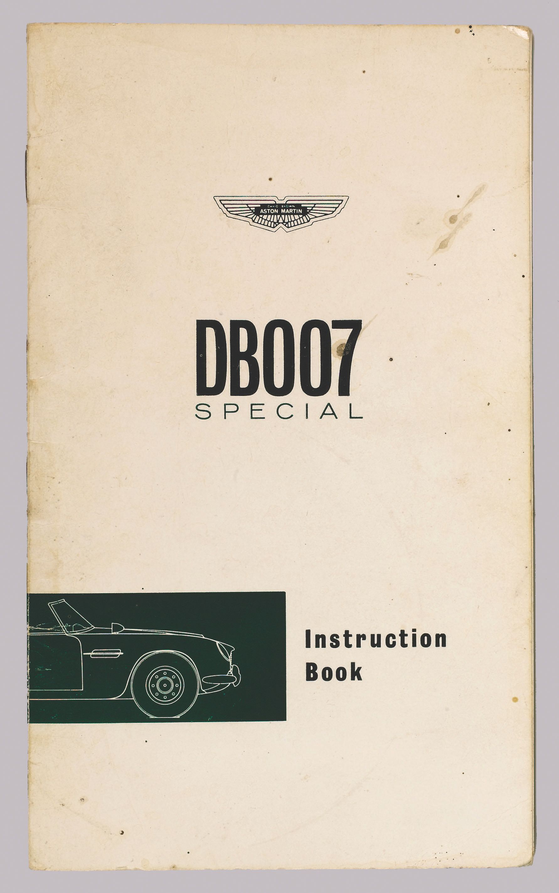 Bonhams Cars : Aston Martin DB007 Special instruction book.