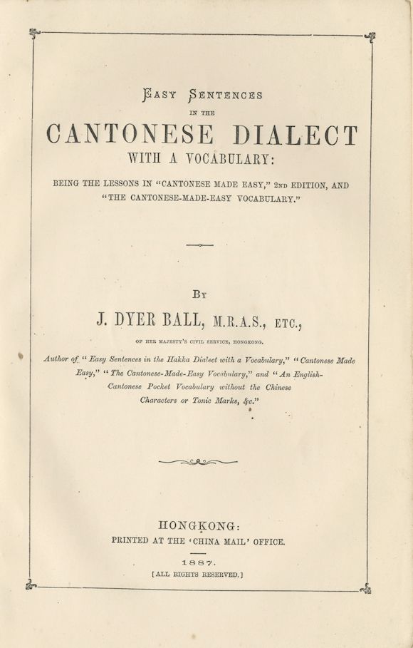 Bonhams : CHINESE, CANTONESE BALL (J. DYER) Easy Sentences in the ...