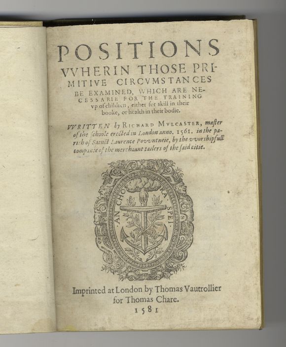 Bonhams : MULCASTER (RICHARD) Positions Wherein those Primitive ...