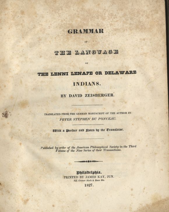 Bonhams : LENAPE, NORTH AMERICA ZEISBERGER (DAVID) Grammar of the ...