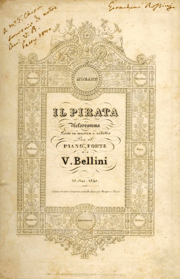Bonhams : BELLINI, ROSSINI and CHOPIN BELLINI (VINCENZO) Il Pirata. Melodramma posto in musica e ...