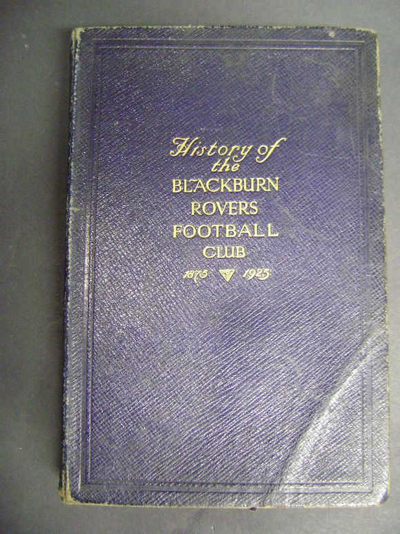 Bonhams : 1875-1925 History Blackburn Rovers book