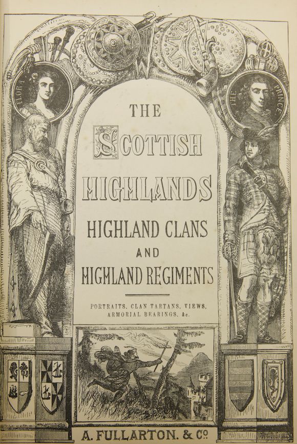 Bonhams : KELTIE (JOHN S., editor) A History of the Scottish Highlands ...