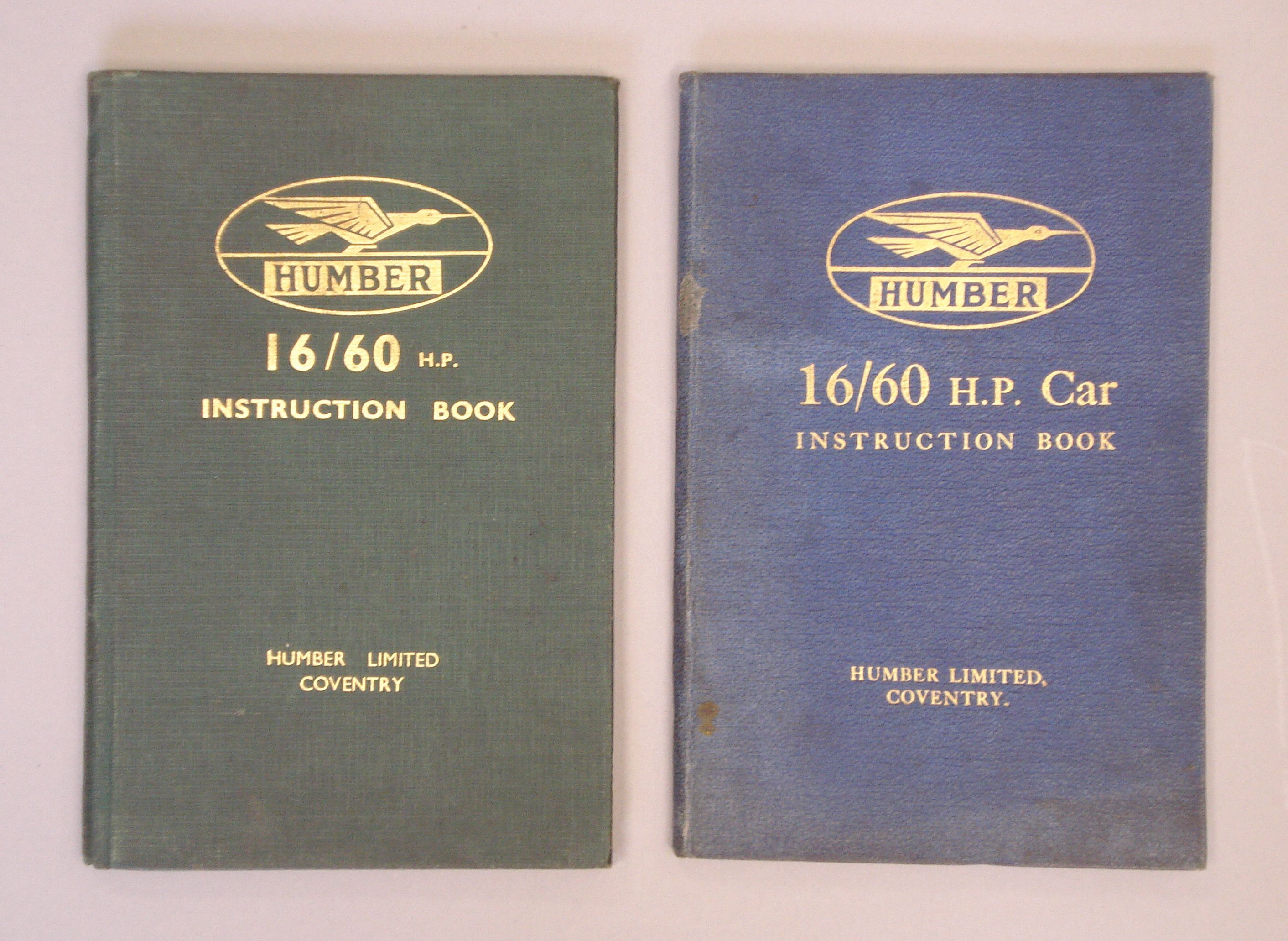 Bonhams Cars : Two Humber 16/60hp Instruction books,
