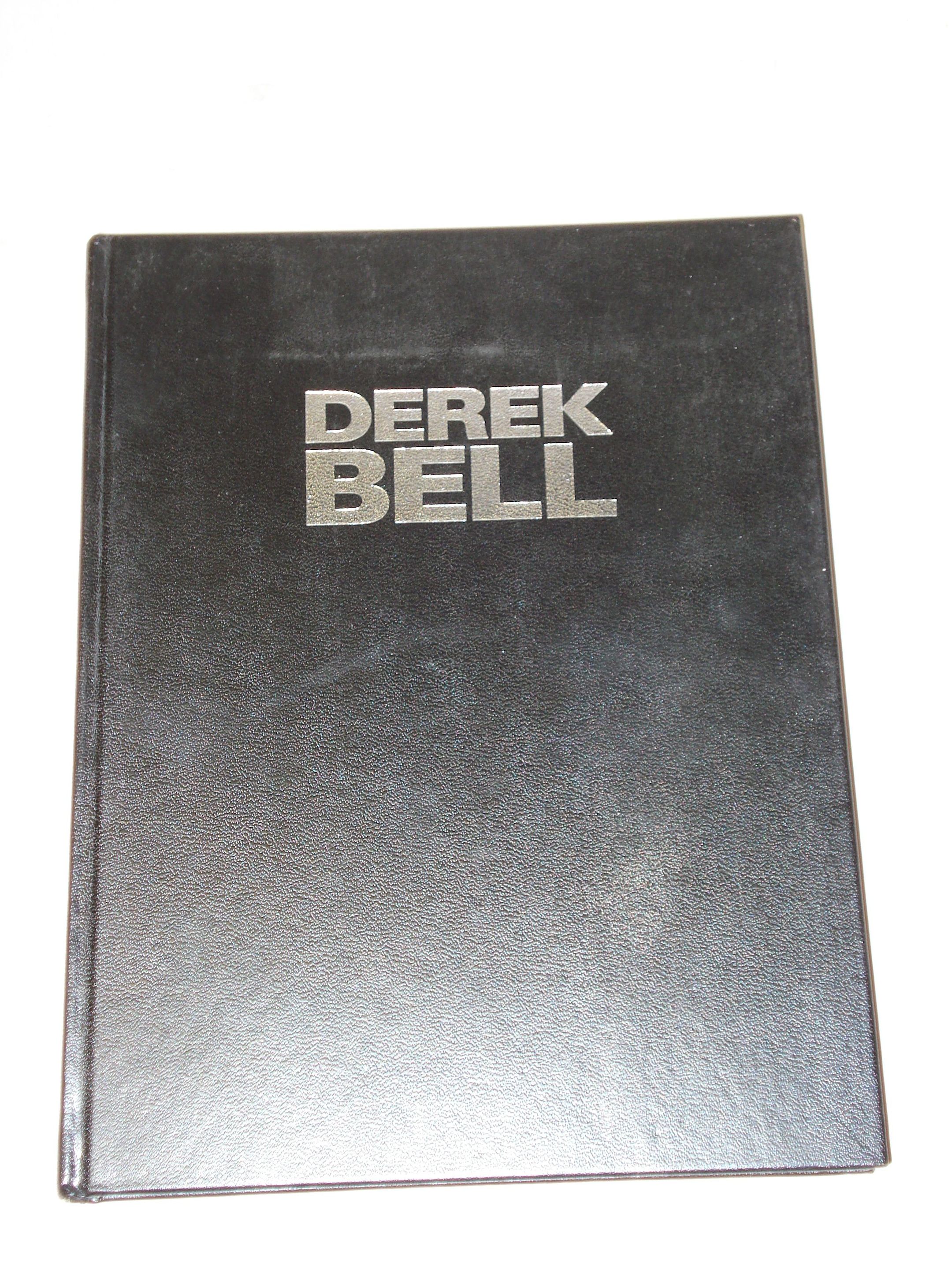 Bonhams Cars : A signed copy of Derek Bell by Bell and Henry;