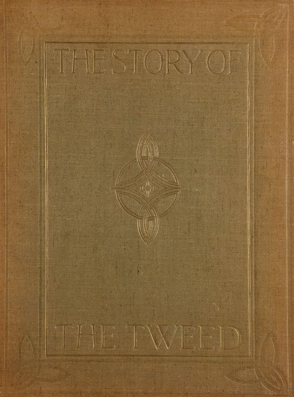 Bonhams : CAMERON (D.Y.) MAXWELL (HERBERT) The Story of the Tweed ...