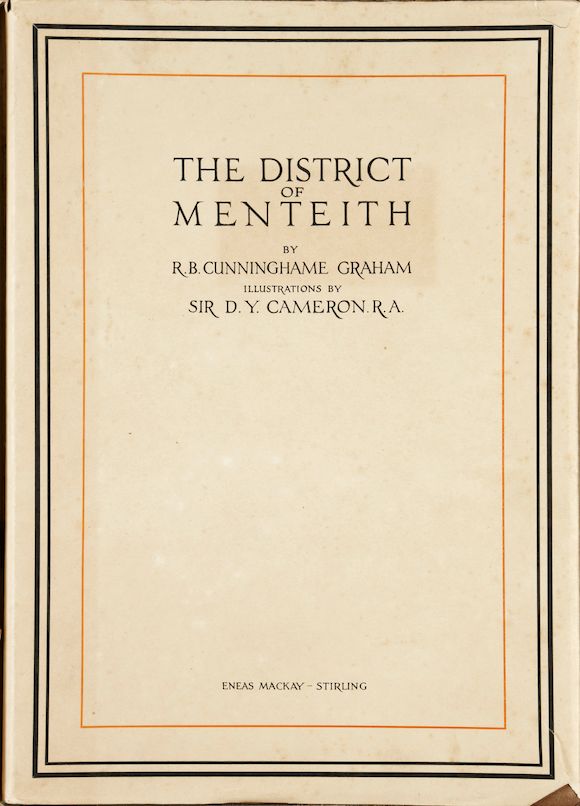 Bonhams : CAMERON (D.Y.) CUNNINGHAM GRAHAM (ROBERT B.) The District of ...