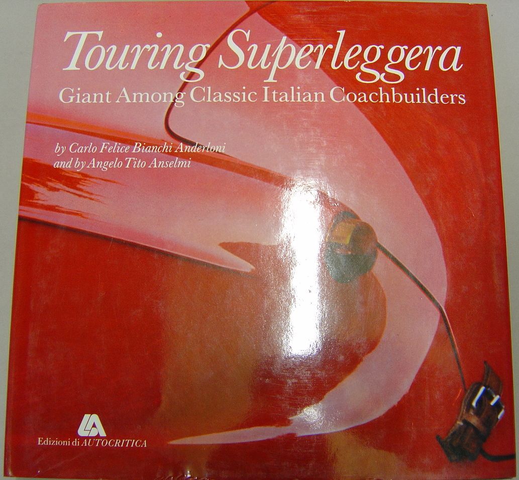 Bonhams Cars : A Touring Superleggera: Giant Among Classic Italian ...