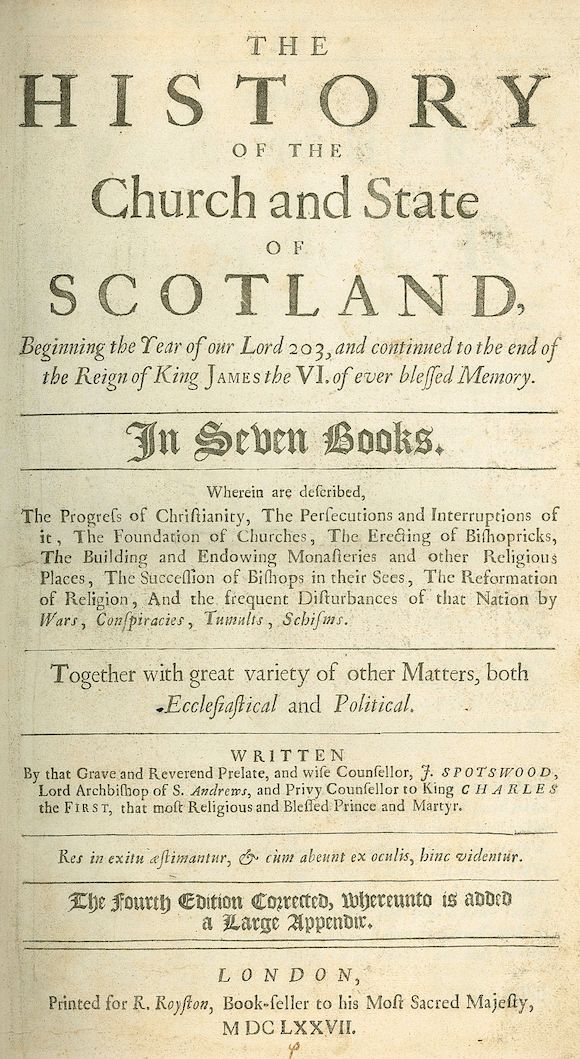 Bonhams : SPOTTISWOOD (JOHN) The History of the Church and State of ...