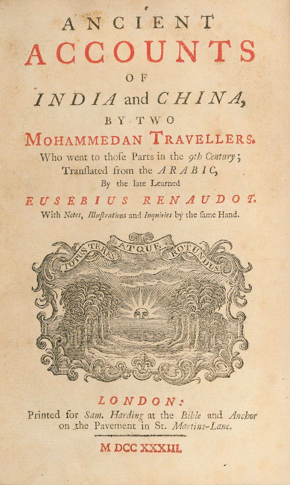 Bonhams : RENAUDOT (EUSEBIUS, translator) Ancient Accounts of India and ...