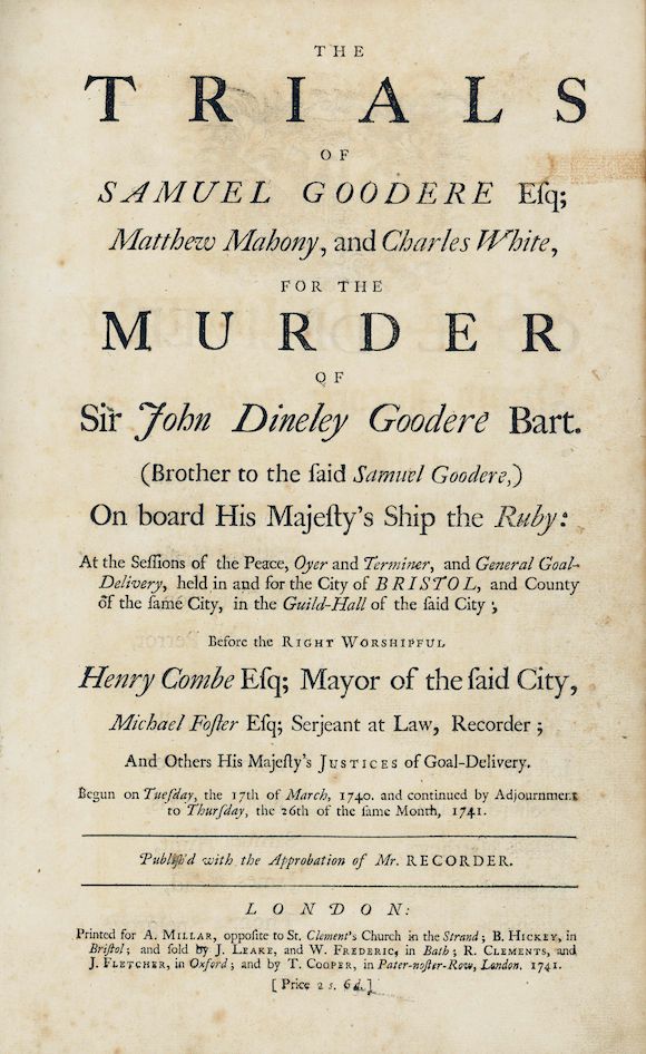 Bonhams : TRIALS The Trials of Samuel Goodere Esq., Matthew Mahony, and ...