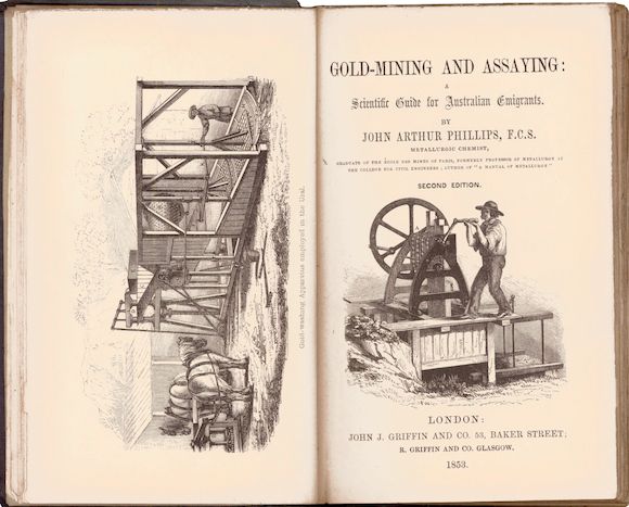 Bonhams : MINING - GOLD PHILLIPS (JOHN ARTHUR) Gold-Mining and Assaying ...