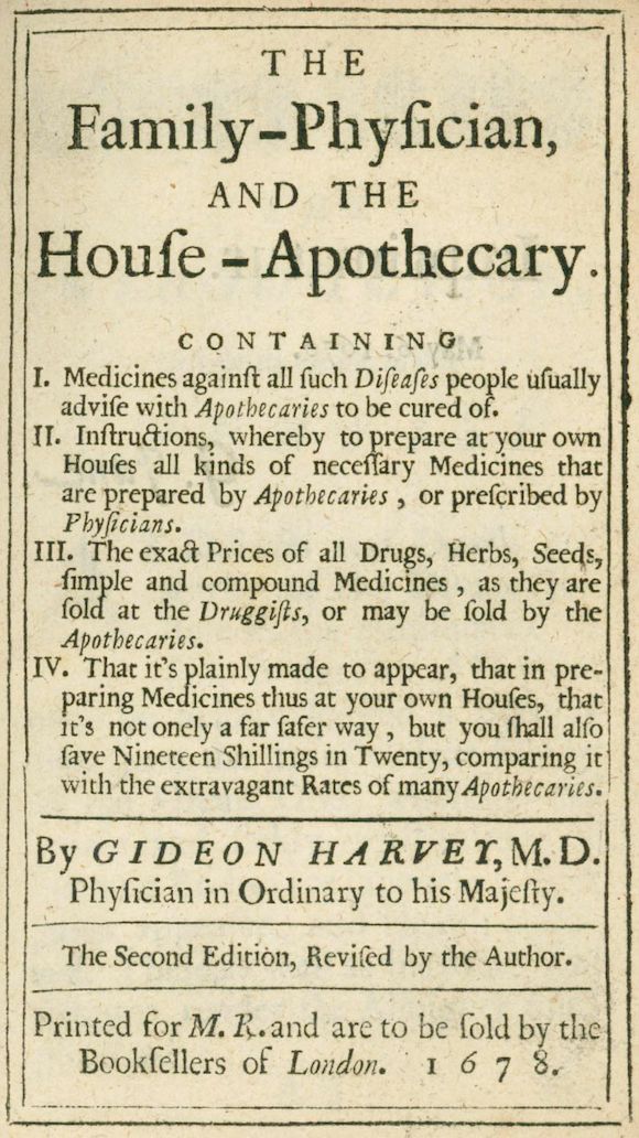 Bonhams : HARVEY (GIDEON) The Family-Physician, and the House ...