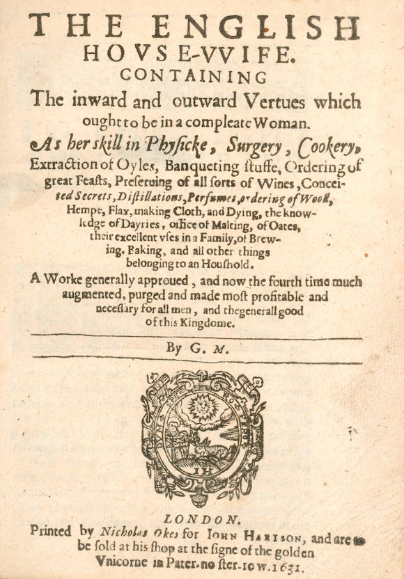 Bonhams : MARKHAM (GERVASE) The English House-Wife. 1631; and another ...
