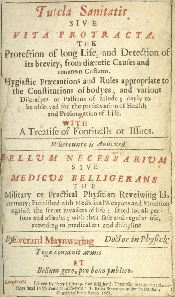 Bonhams : MAYNWARING (EVERARD) Tutela Sanitatis Sive Vita Protracta ...