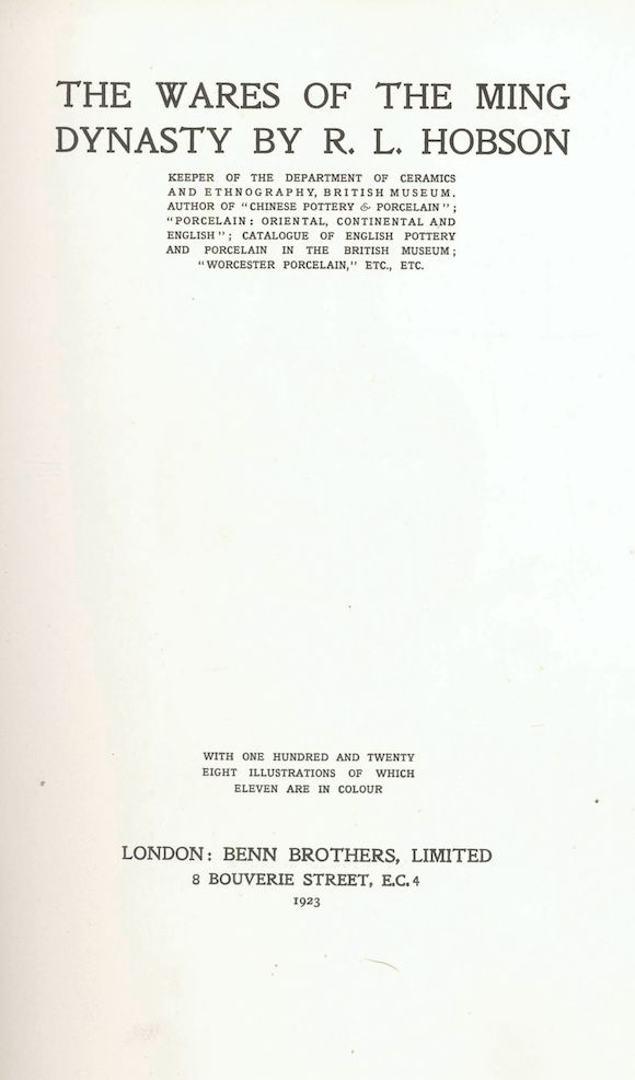 Bonhams : HOBSON (ROBERT LOCKHART) The Wares of the Ming Dynasty, 1923