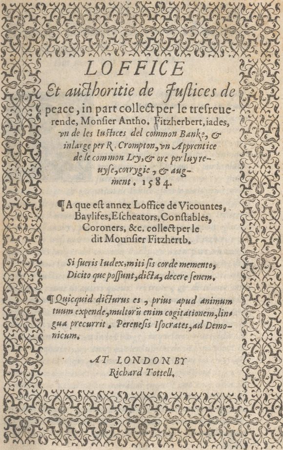 Bonhams : FITZHERBERT (ANTHONY) Loffice et aucthoritie de justices de ...