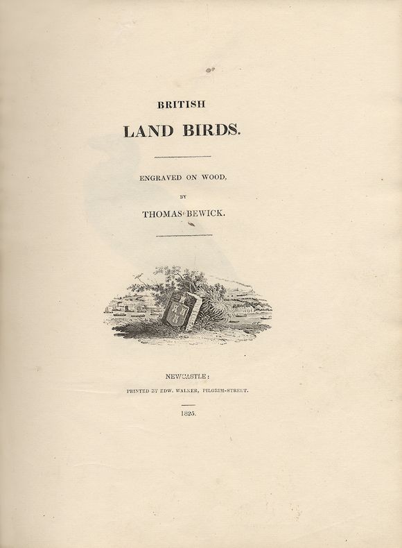 Bonhams : BEWICK (THOMAS) British Land Birds; British Water Birds; The ...