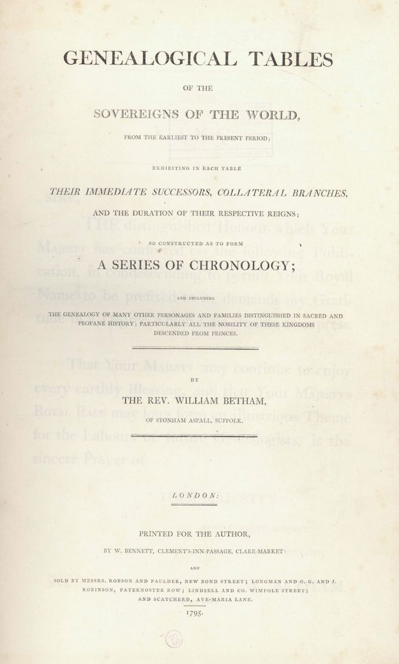 Bonhams : GENEALOGY - BETHAM (WILLIAM) Genealogical Tables of the ...