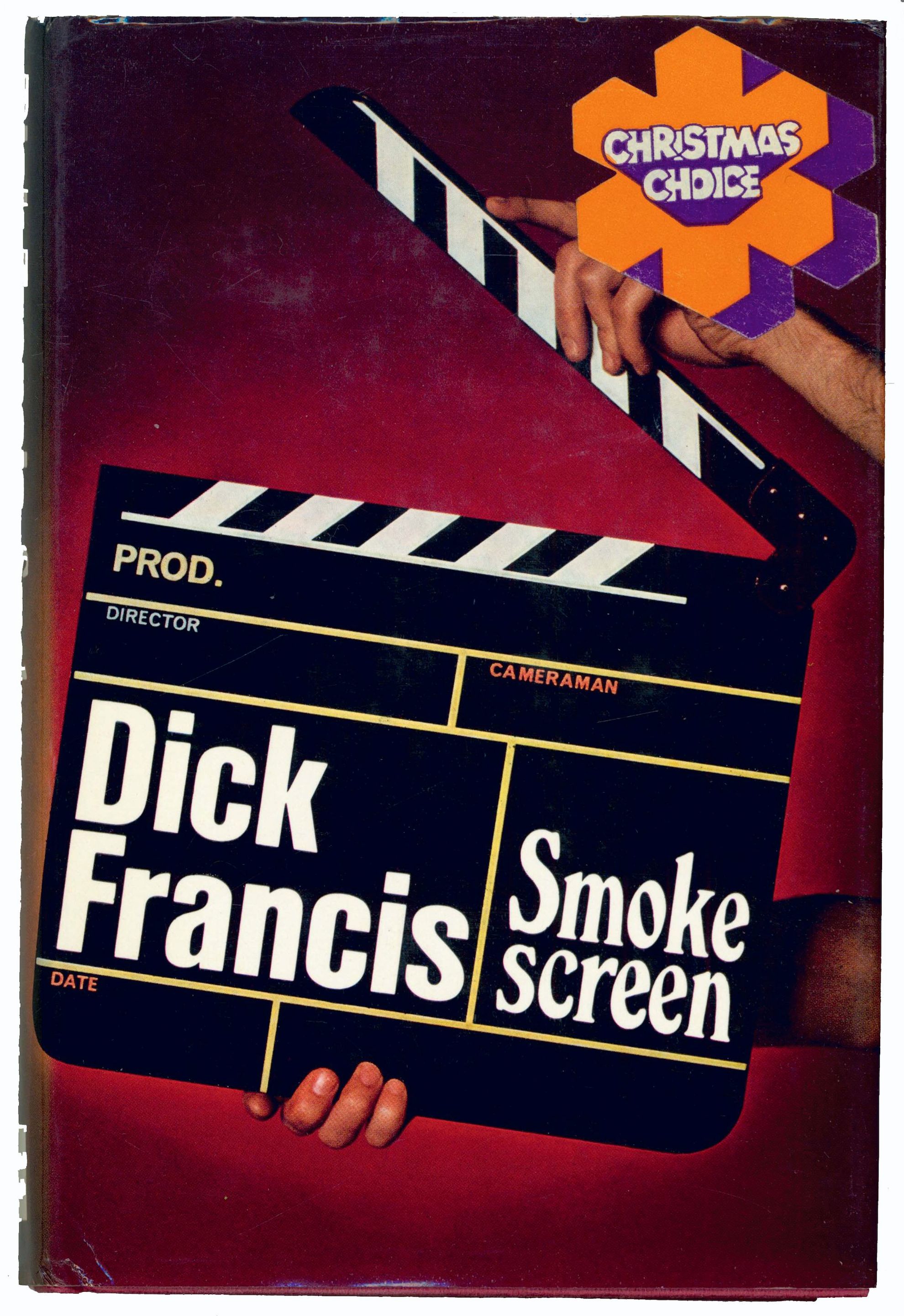 Bonhams : FRANCIS (DICK) Smokescreen, 1972; Slay-Ride, 1973; Knock Down ...