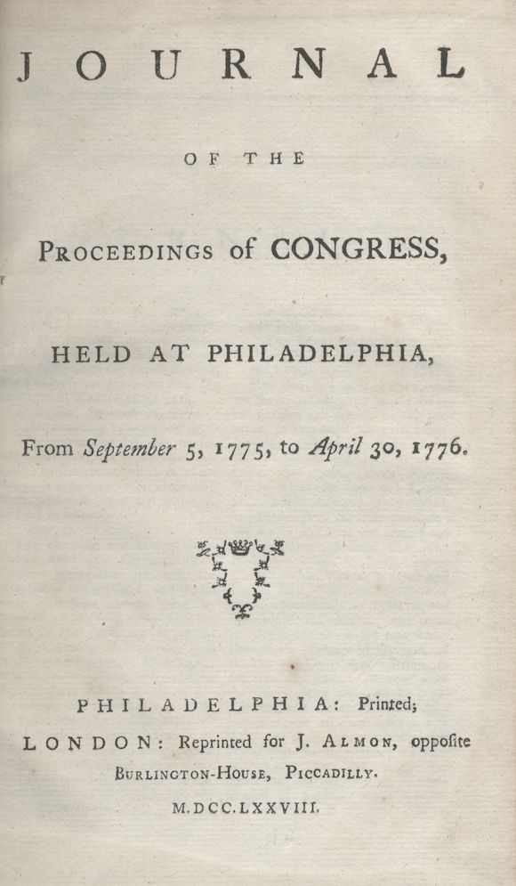 Bonhams : AMERICA - THE CONTINENTAL CONGRESS Extracts from the Votes ...