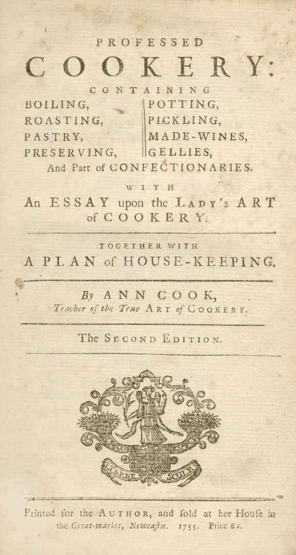 Bonhams : COOK (ANN) Professed Cookery, containing Boiling, Roasting ...