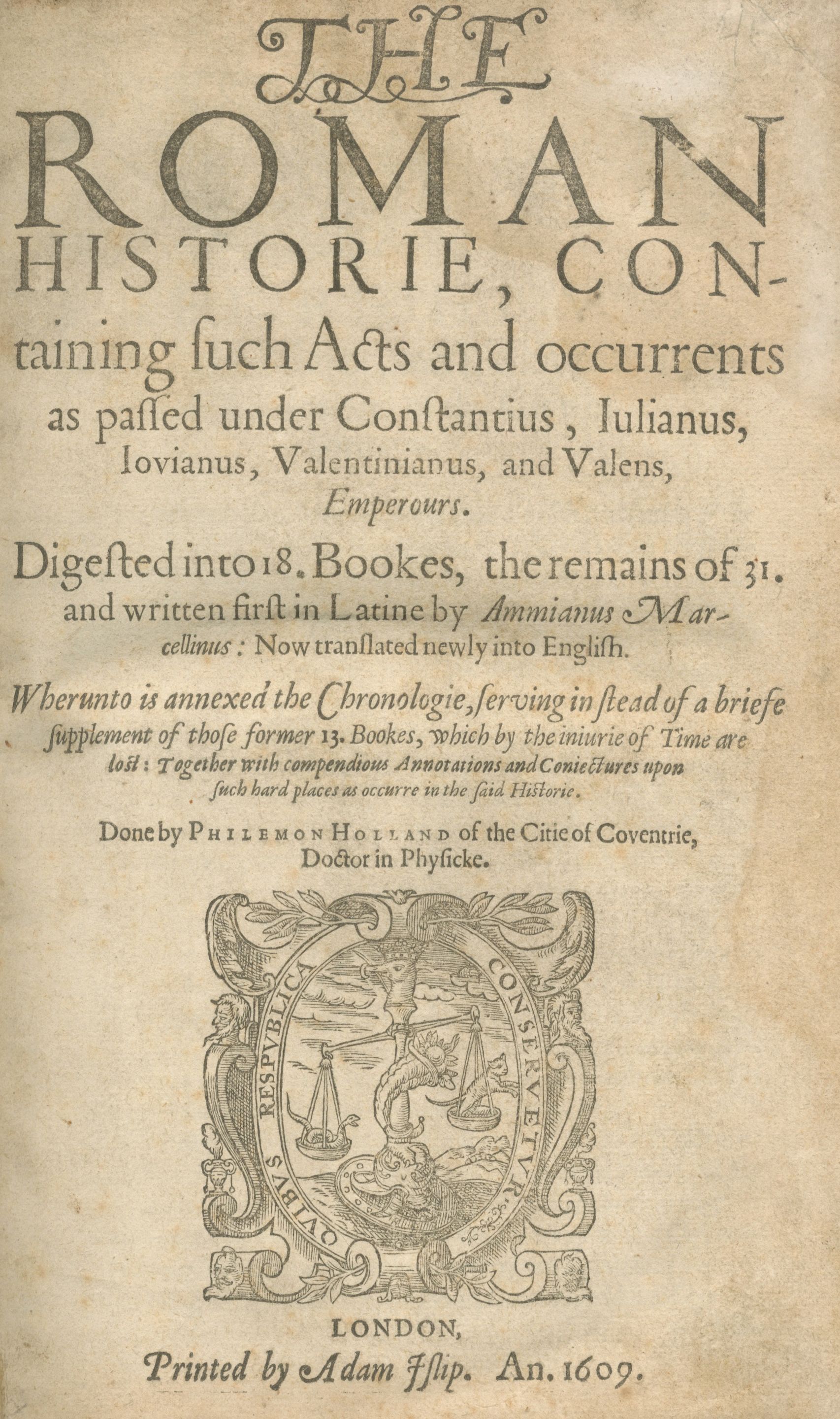 Bonhams : MARCELLINUS (AMMIANUS) The Roman Historie... Translated Newly ...