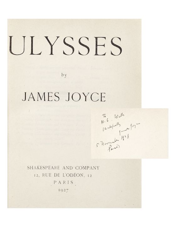 Bonhams : JOYCE (JAMES) Ulysses, ninth printing, AUTHOR'S PRESENTATION COPY TO H.G. WELLS ...