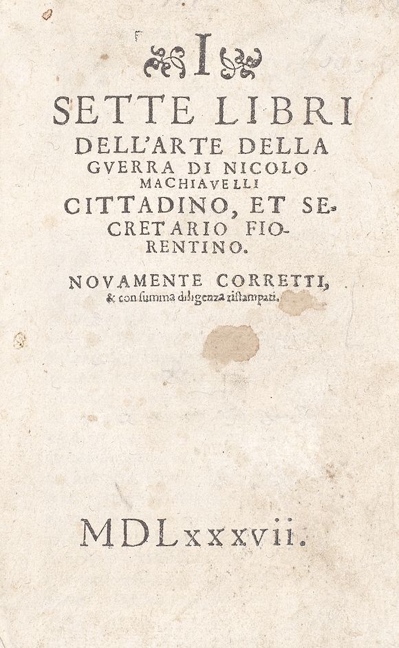 Bonhams : MACHIAVELLI (NICCOLO) I sette libri dell'arte della guerra ...