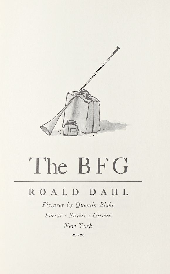 Bonhams : DAHL (ROALD) The BFG... Pictures by Quentin Blake, first ...