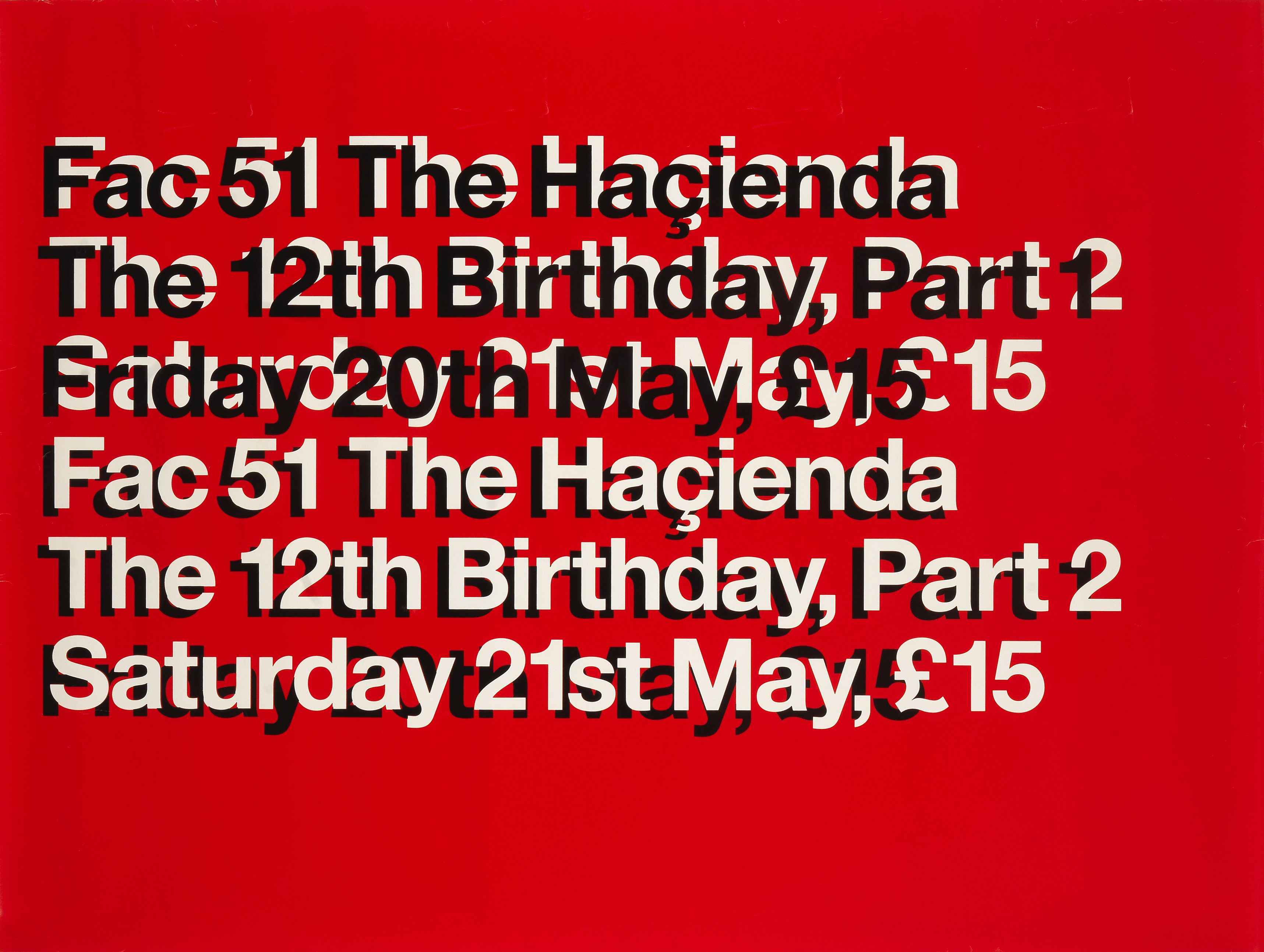Bonhams : Factory Records/The Haçienda FAC51, 12th Birthday Party ...