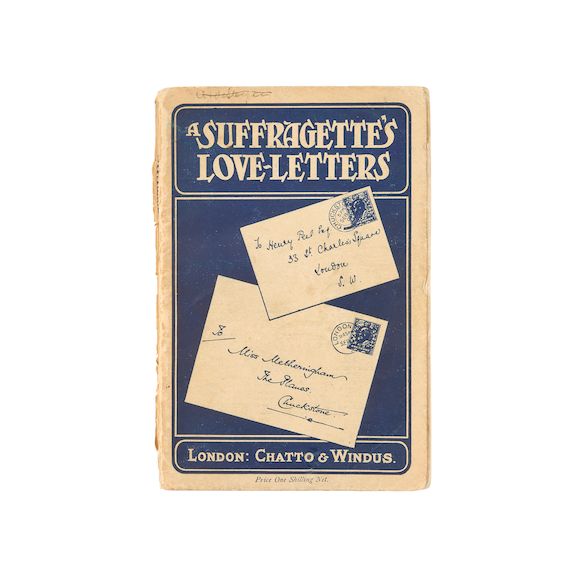 Bonhams : SUFFRAGETTE NOVEL A Suffragette's Love-Letters, FIRST EDITION ...