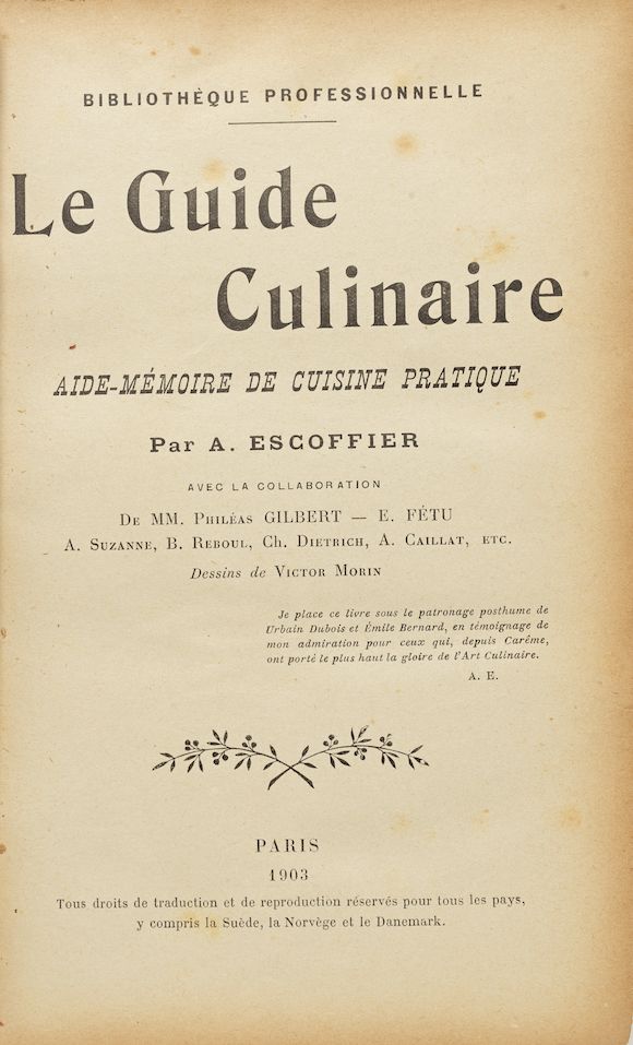 Bonhams : ESCOFFIER (AUGUSTUS) Le Guide culinaire: Aide-memoire de ...