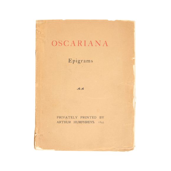 Bonhams : [WILDE (OSCAR)] Oscariana: Epigrams, LIMITED TO 200 COPIES ...